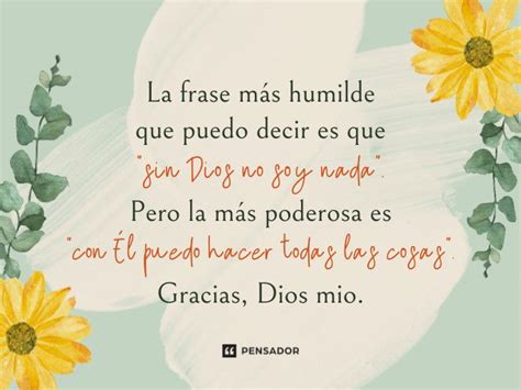Frases Y Mensajes De Agradecimiento A Dios Pensador
