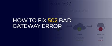 Comment R Parer Une Erreur Bad Gateway