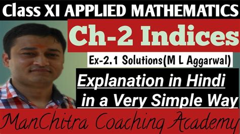 part1 solutions of ex 2 1 ch 2 indices and logarithms intro to indices class 11 applied