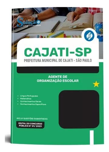 Apostila Cajati Sp Agente De Organiza O Escolar Editora