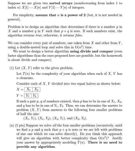 solved suppose we are given two sorted arrays nondecreasing