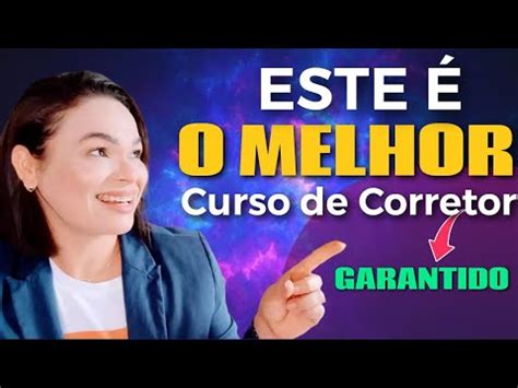 ESTE é o MELHOR CURSO para CORRETOR DE IMÓVEIS Como Ser Corretor de