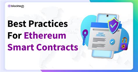 Best Practices For Ethereum Smart Contracts Blocktech Brew