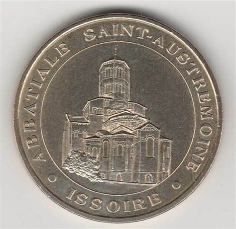 A 1999 TOKEN MEDAILLE MONNAIE DE PARIS 63 500 N1 ISSOIRE ABBATIALE