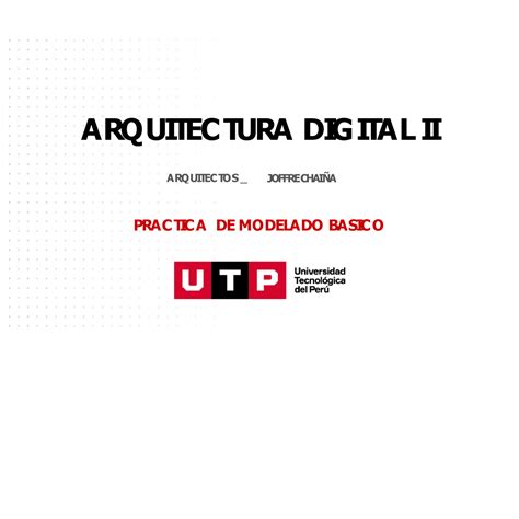 S S Material Ad X Jcf Arquitec Tura Digital Ii Arquitec Tos