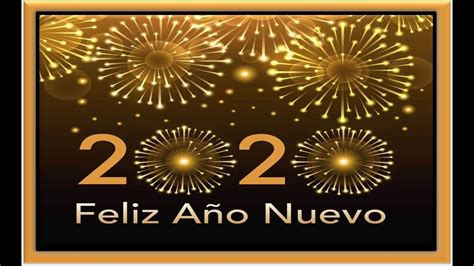 Les Deseamos Un Muy Feliz Año Nuevo 2020 Happy new year images Happy