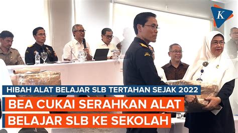 Bea Cukai Akhirnya Serahkan Alat Belajar Slb Ke Sekolah Usai Tertahan