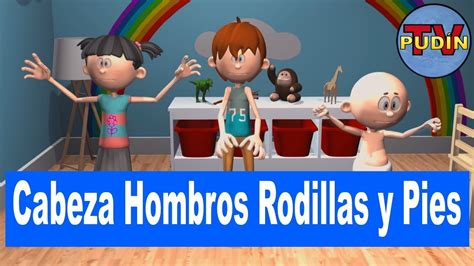 Cabeza Hombros Rodillas Y Pies Canciones Infantiles 3D YouTube