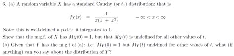 solved 6 a a random variable x has a standard cauchy or