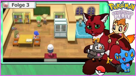 Lets Play Pokemon Leuchtende Perle Folge Deutsch German Youtube