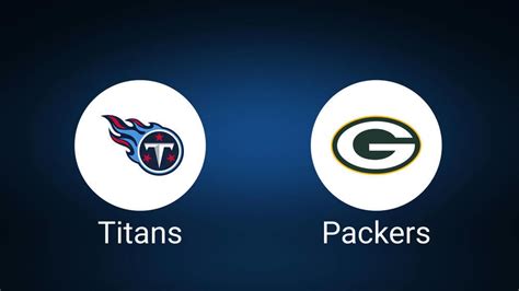 Tennessee Titans Vs Green Bay Packers Week 3 Tickets Available