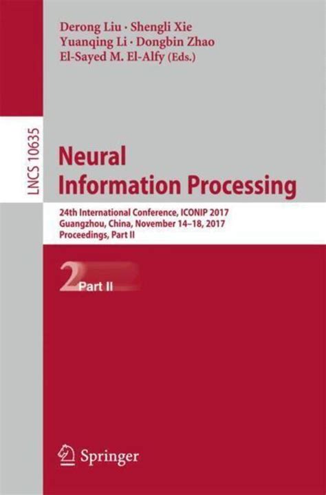 neural information processing derong liu u a taschenbuch paperback xviii 3319700952 ebay