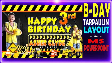 Birthday Tarpaulin Layout And Design In Ms Powerpoint Ii Construction