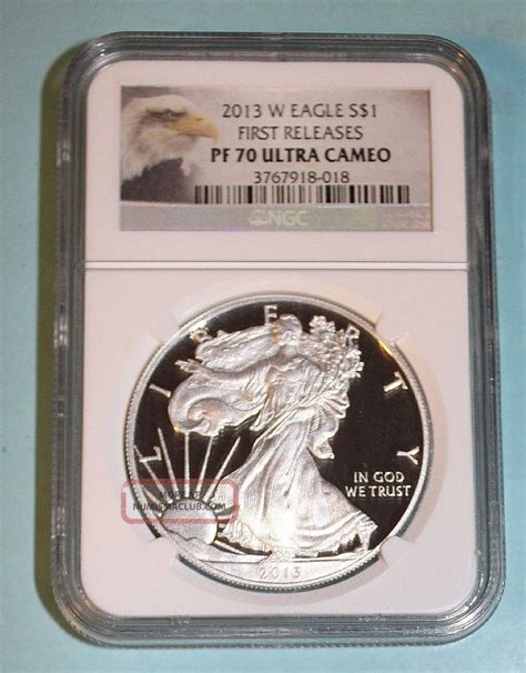 2013 W Silver Eagle Proof Ngc Pr70 Pf70 Ultra Cameo 1 Oz First Releases