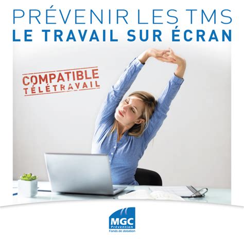 Pr Venir Les Tms Le Travail Sur Cran Mgc Pr Vention Sant