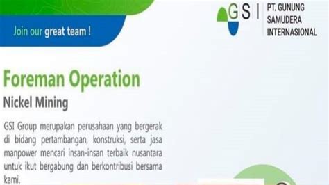 Lowongan Kerja Kendari GSI Group Buka Rekrutmen Posisi Foreman