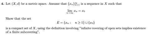 solved 4 let x d be a metric space assume that {xn}n 1∞