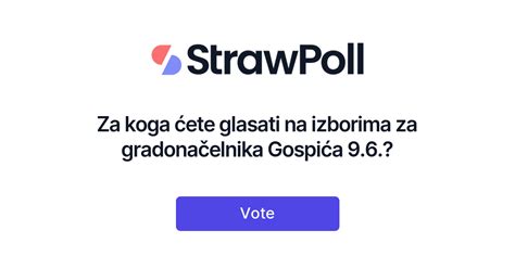 Za koga ćete glasati na izborima za gradonačelnika Gospića 9 6