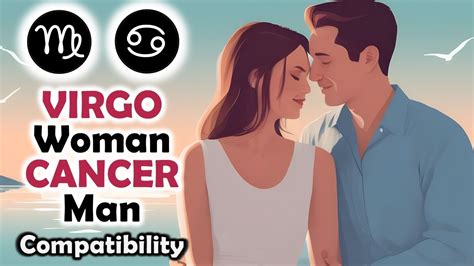 Virgo Woman And Cancer Man Compatibility YouTube