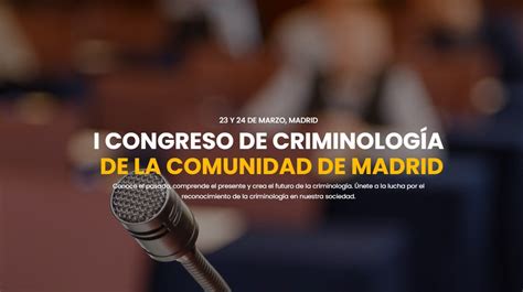 I Congreso de Criminología de la Comunidad de Madrid