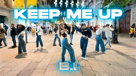 KPOP IN PUBLIC BARCELONA B I 비아이 Keep me up Dance Cover by