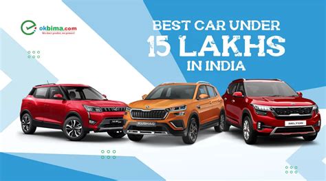 Best Car Under 15 Lakhs In India 2024 Price Specification