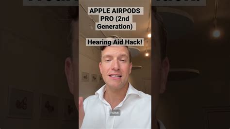 Apple AirPods Pro 2 Improved Hearing Aid Functionality