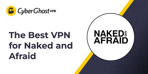 Watch Naked And Afraid Online In 2024 CyberGhost VPN