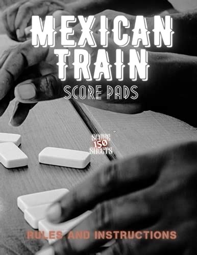Mexican Train Score Pads 150 Score Pages 8 5 X 11 Mexican Train