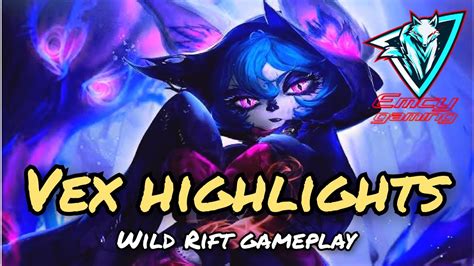 Vex Highlights Wild Rift Gameplay YouTube