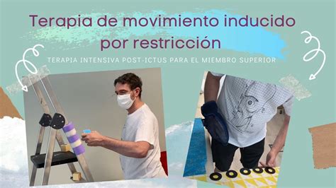 Terapia por restricción del lado sano CIMT post ictus terapia