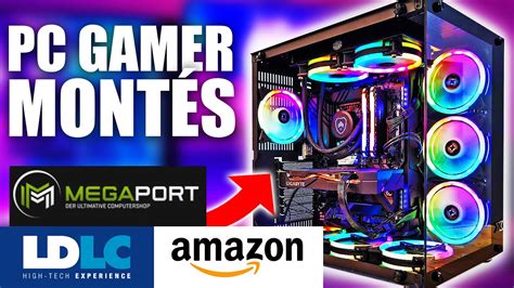 Top Pc Gamer Mont S Amazon Cdiscount Ldlc Youtube