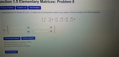 a b and c are 2x2 matrices the basic form is ax b cx solve for x which is another 2x2