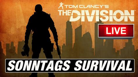 The Division UEberleben Mit UE40 Survival Modus YouTube