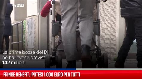 Fringe Benefit Ipotesi Soglia Di Mille Euro Per Tutti Video Sky