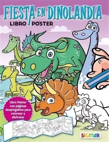 Fiesta En Dinolandia Libro Poster De No Aplica Editorial Sigmar