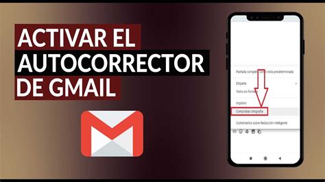Cómo Activar el Autocorrector de Gmail en Castellano Guía Sencilla