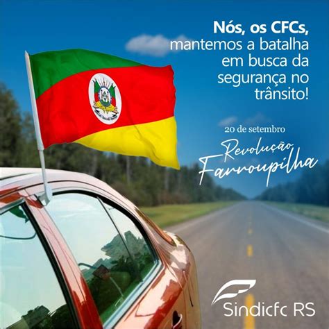 Dia 20 de Setembro Revolução Farroupilha SindiCFC RS