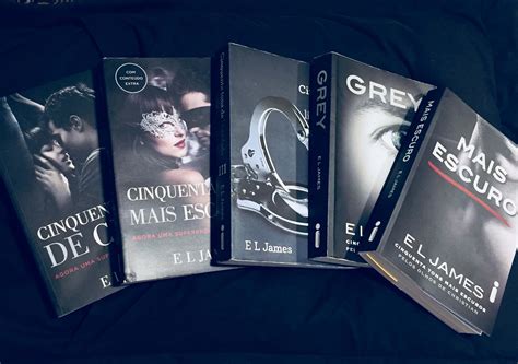 Ler Bom Vai A Trilogia Cinquenta Tons Grey E Mais Escuro De E L