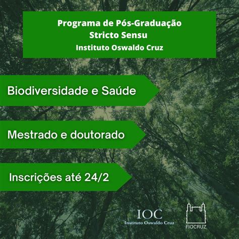Inscri Es Abertas Para Mestrado E Doutorado Em Biodiversidade E Sa De