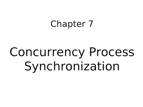 ppt chapter 7 concurrency process synchronization 2 process synchronization background the