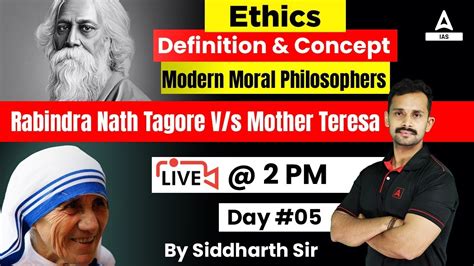 Upsc Ethics Rabindranath Tagore V S Mother Teresa Definition