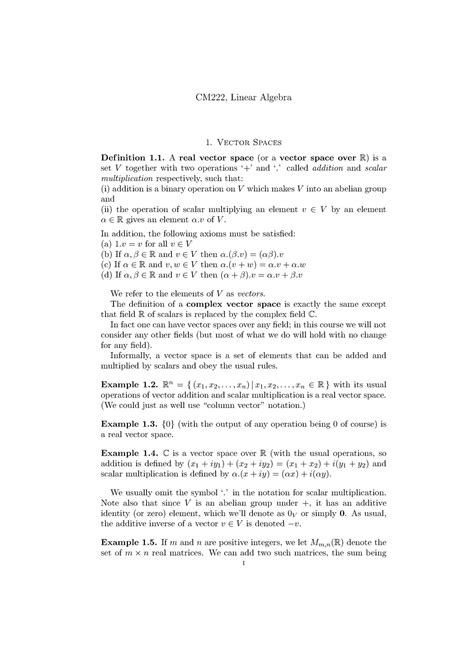lecture notes all lectures cm222 linear algebra vector spaces definition 1 1 vector space