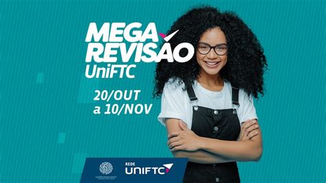 Mega Revisão Enem UniFTC retorna de forma presencial em 2022