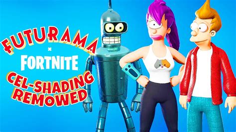 Fortnite X Futurama Cel Shading Removed Fry Bender And Turanga Leela