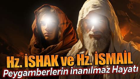 Hz Sm L Ve Hz Shak Peygamber N Nanilmaz Hayati Youtube