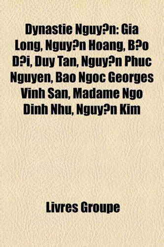 Dynastie Nguy N Gia Long Nguy N Hong B O I Duy TN Nguy N Phc Nguyn