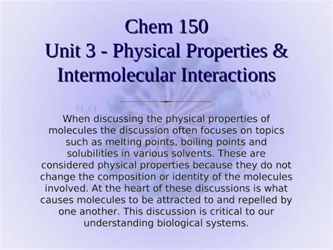 Ppt Chem Unit Physical Properties Intermolecular