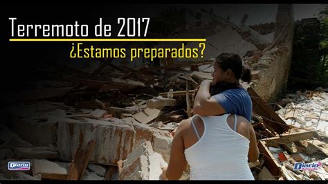 Después del terremoto de 2017 Estamos preparados YouTube