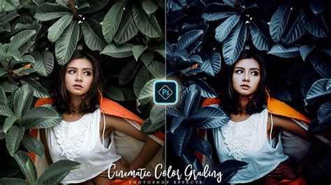 Cinematic Color Grading Effect Photoshop Tutorial YouTube
